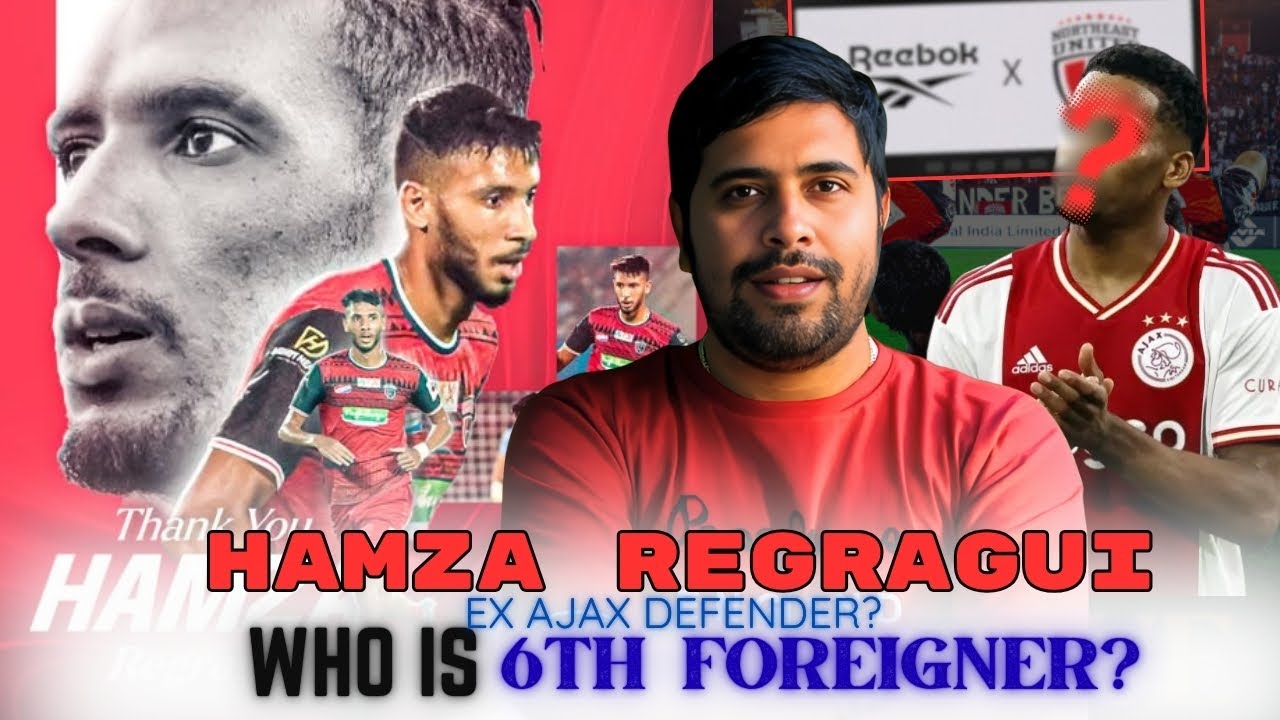 NorthEast United Sign 6th Foreigner! Hamza Replaced? Guillermo released ...