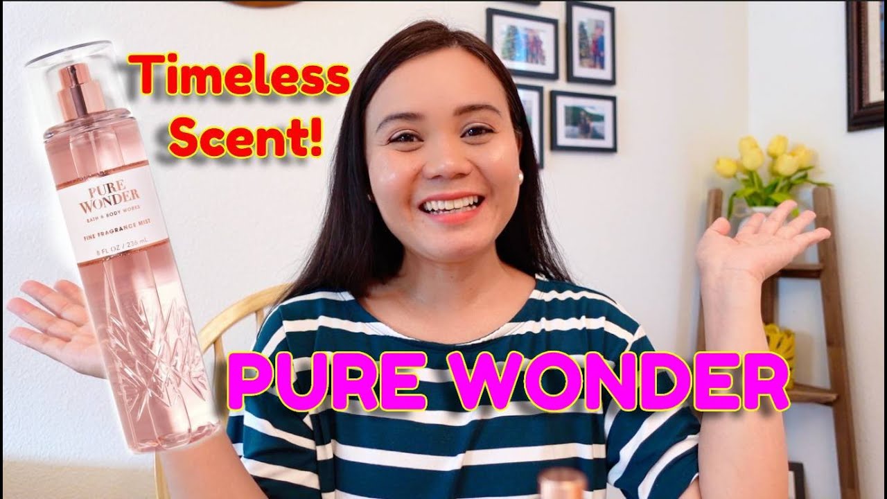 Bath And Body Works Pure Wonder Review at Robin Clark blog
