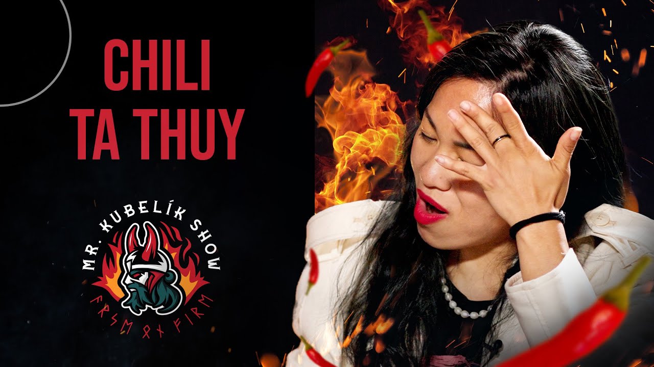 Místo v pekle mám už rezervované / Chili Ta Thuy / Mr. Kubelík show ...