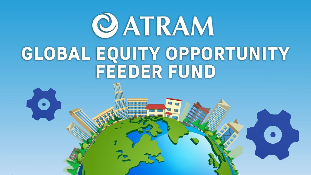 ATRAM Global Equity Opportunity Feeder Fund YouTube atram-global-equity-opportunity-feeder-fund-youtube