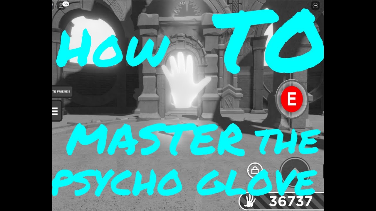 How to MASTER the PSYCHO GLOVE - YouTube