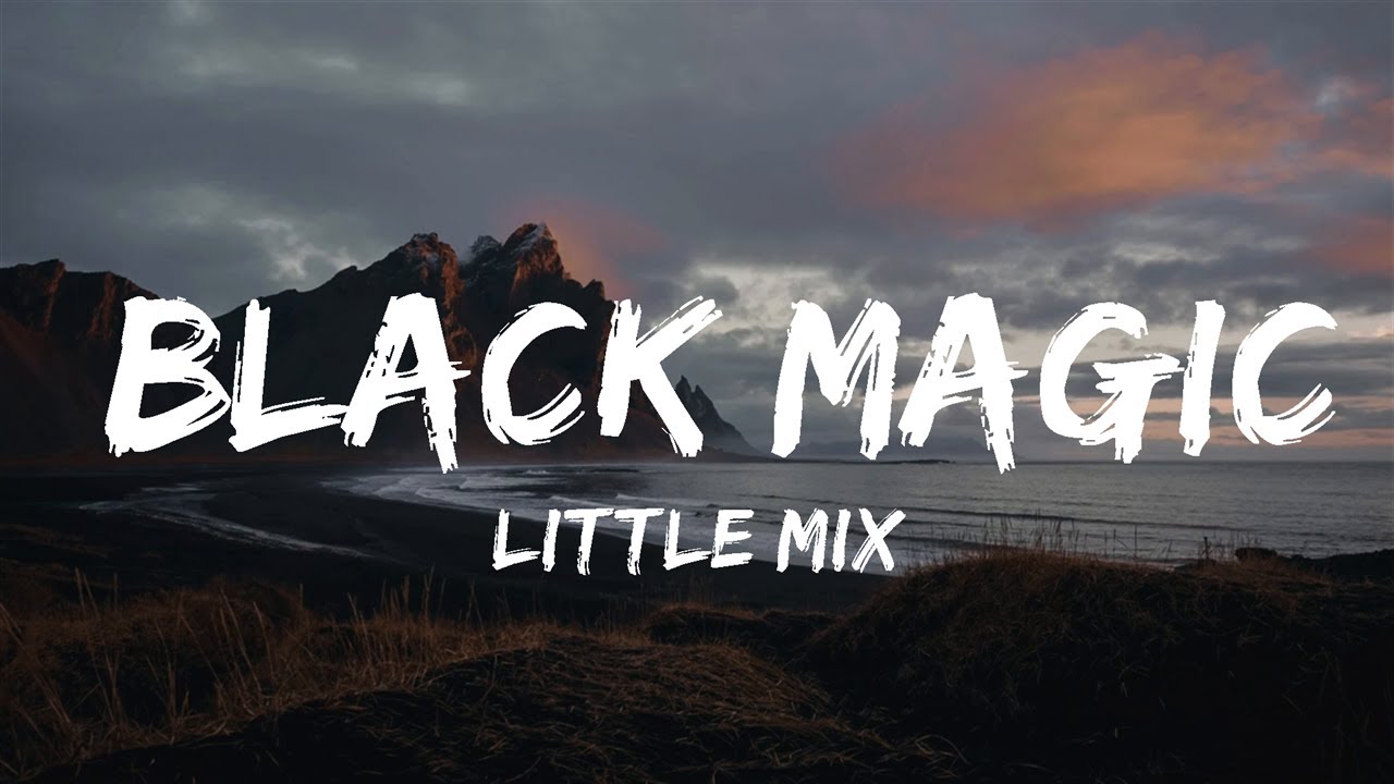 Little Mix - Black Magic | Music Zaiden - YouTube