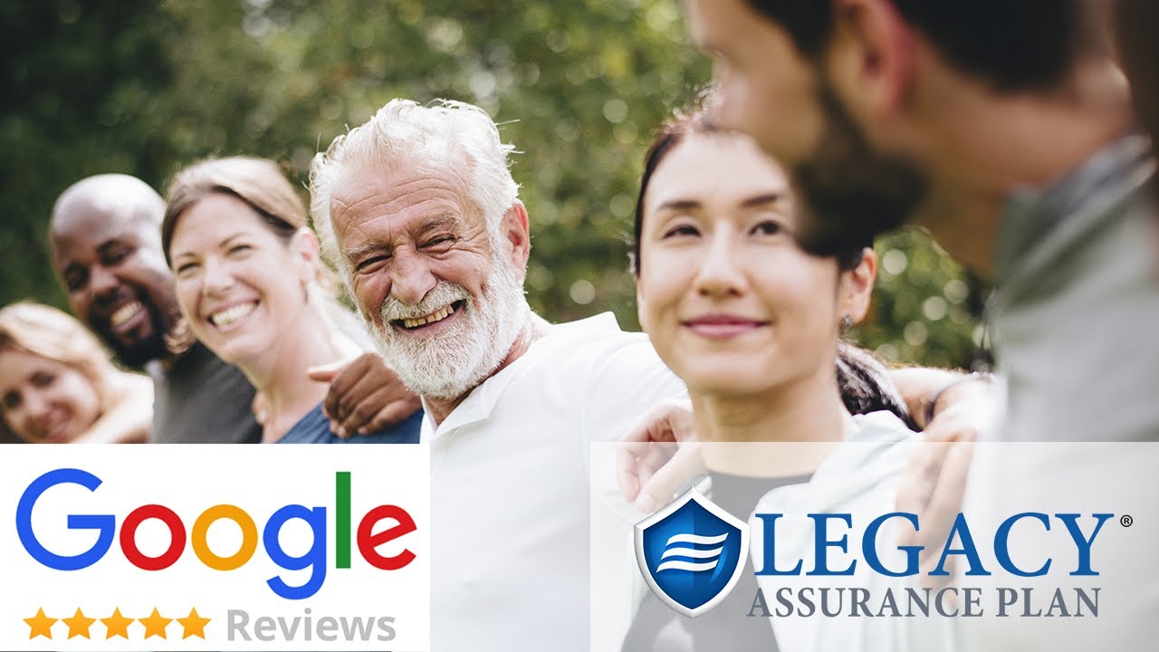 Google Reviews from our Members | Legacy Assurance Plan - YouTube