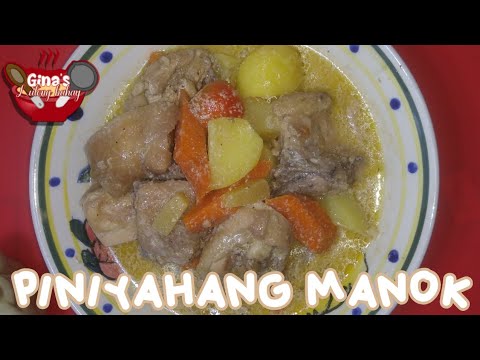gawin mo ito sa Manok. masarap na ulam🥰🤤 "PININYAHANG MANOK" - YouTube