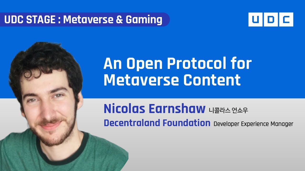 [UDC 2022] Day 2 | Nicolas Earnshaw - An Open Protocol for Metaverse Content - YouTube