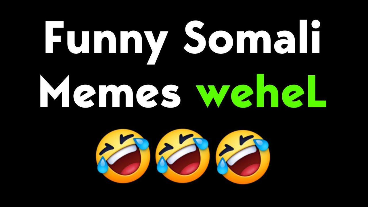 Funny Somali Memes | Qosol - YouTube
