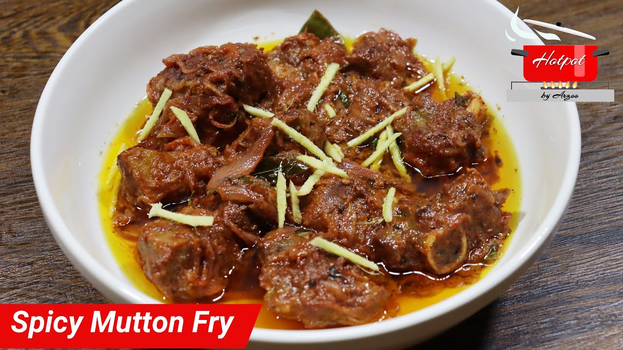 Spicy Mutton Fry Recipe | Hotpot by Arzoo - YouTube