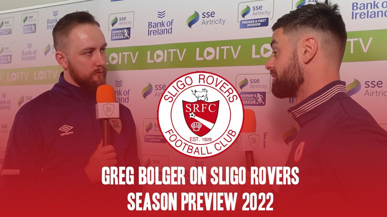 Greg Bolger on Sligo Rovers 2022 Campaign | - YouTube