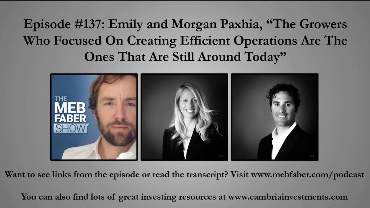 Emily and Morgan Paxhia - The Growers Who Focused On Creating Efficient ...