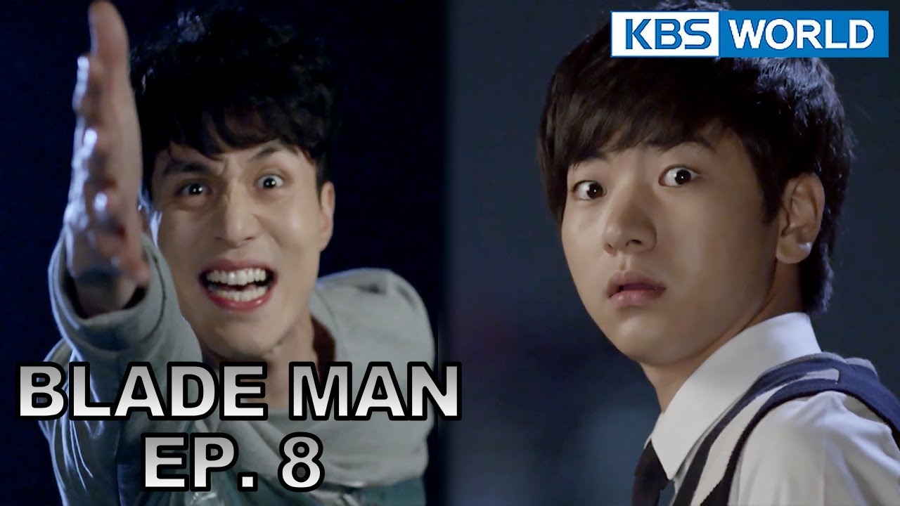 Blade Man | 아이언 맨 EP 8 [SUB : KOR, ENG, CHN, MLY, VIE, IND] - YouTube