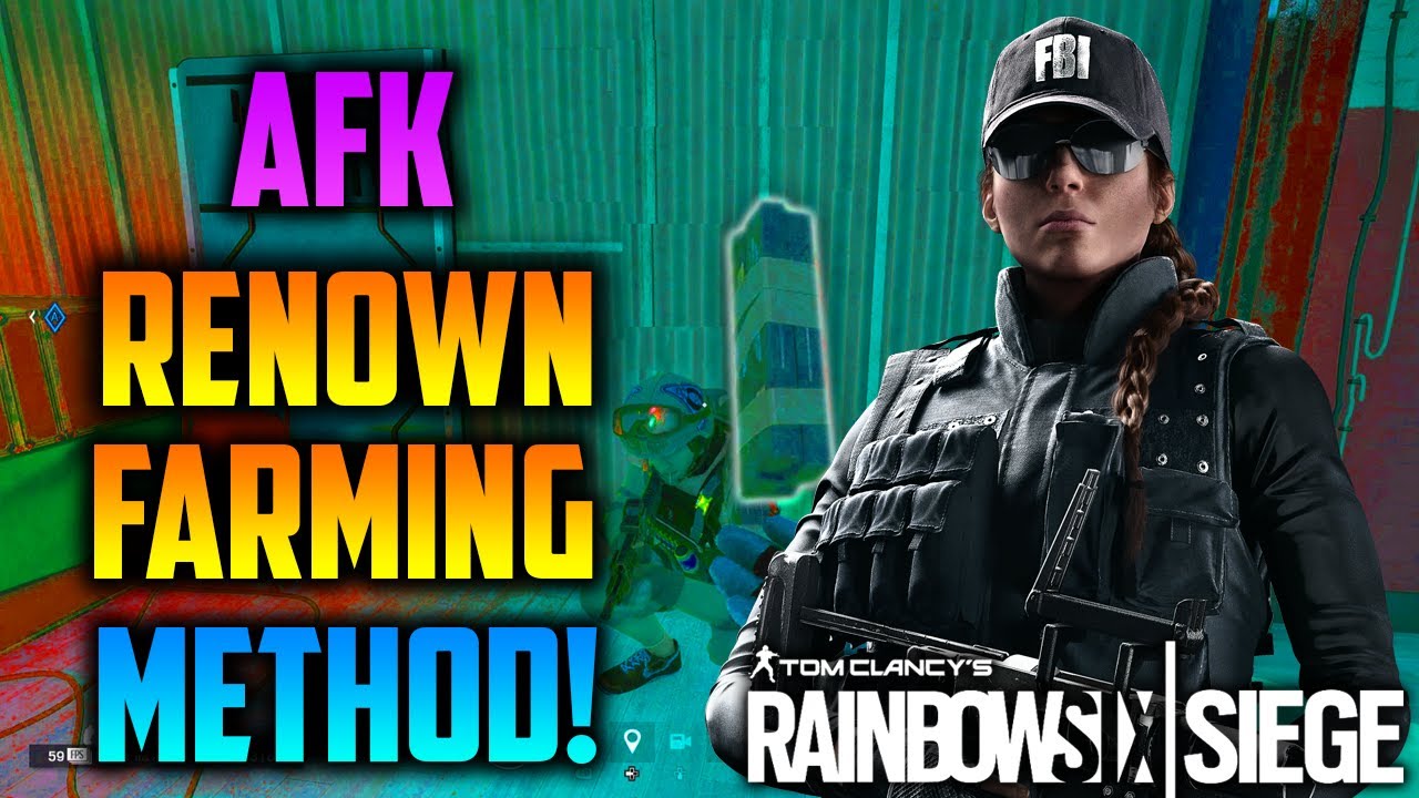AFK Renown Farming Method On Rainbow Six Siege - 50,000 Renown A Week ...