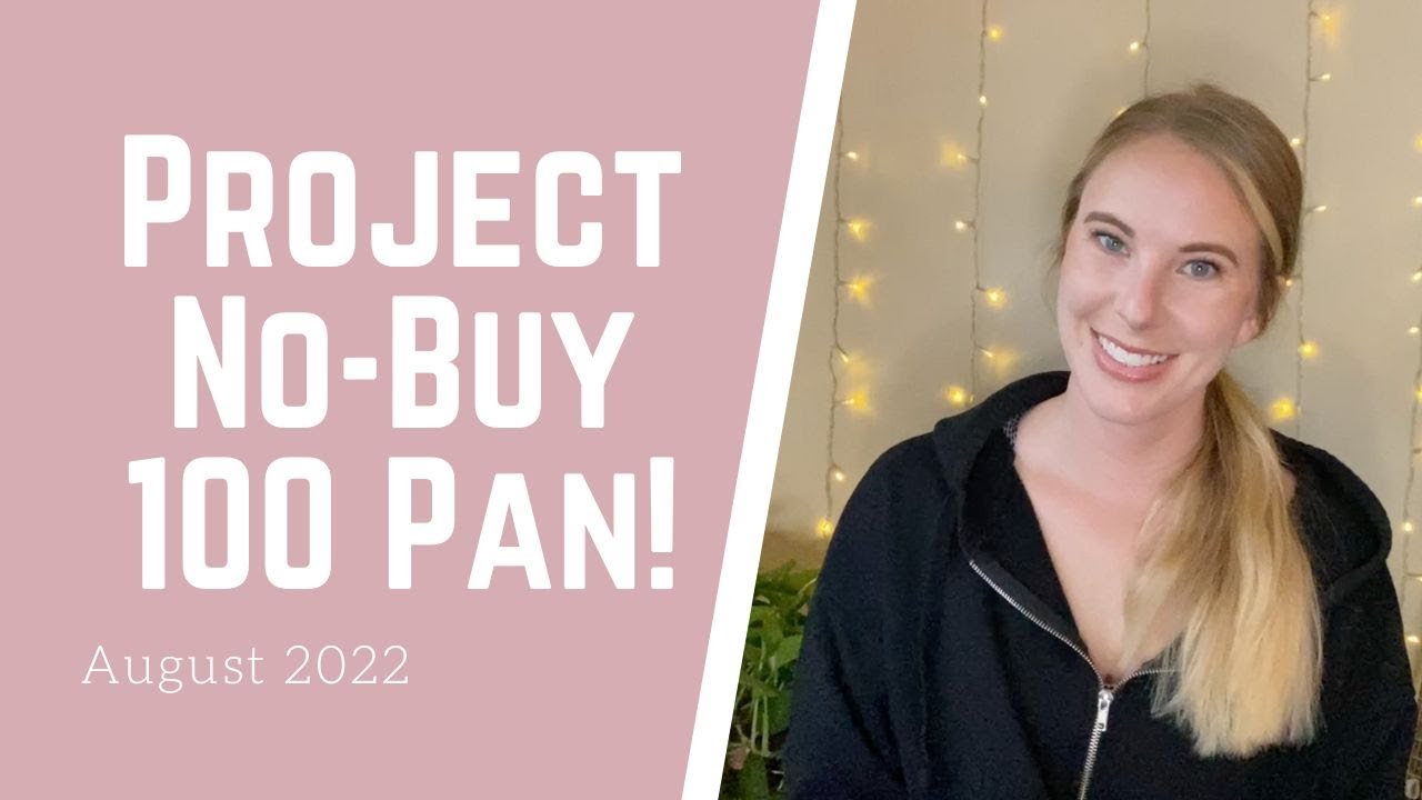 Project No-Buy 100 Pan - Update 3 - YouTube