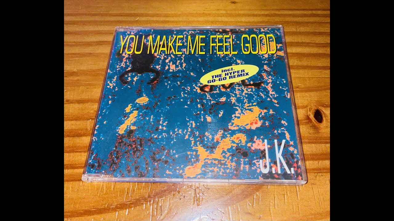 J.K. - YOU MAKE ME FEEL GOOD - YouTube
