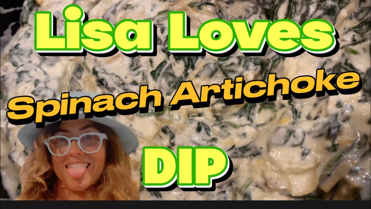 Lisa Loves Pen Pal Party Dip—How to make SPINACH ARTICHOKE DIP - YouTube