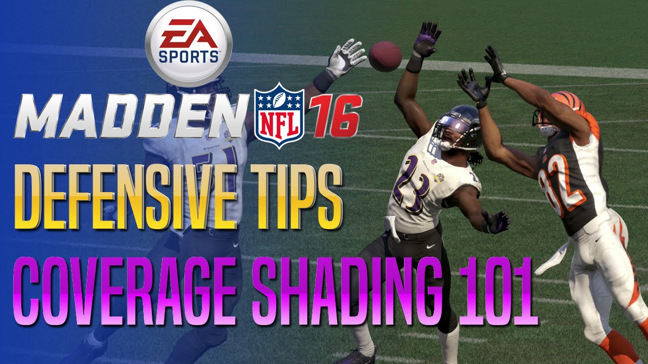 Madden 16 Defensive Tips - Coverage Shading 101! - YouTube
