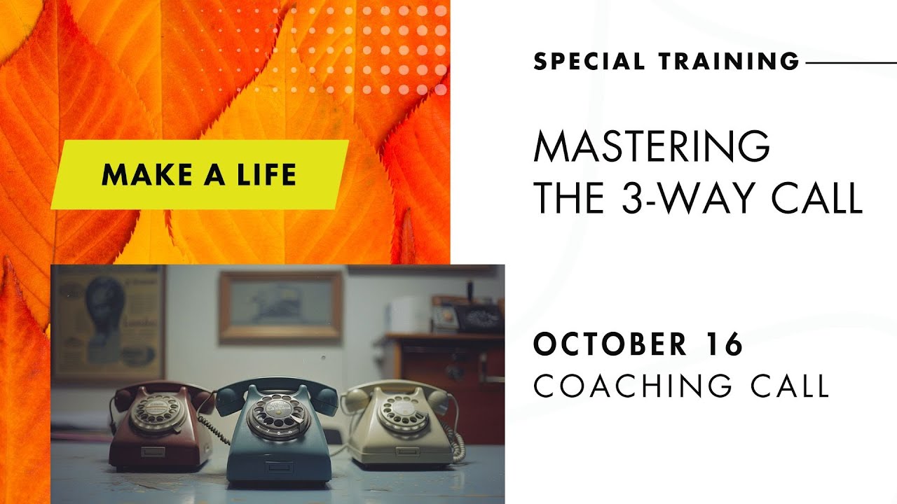 Mastering the 3-Way Call | Special Training - YouTube