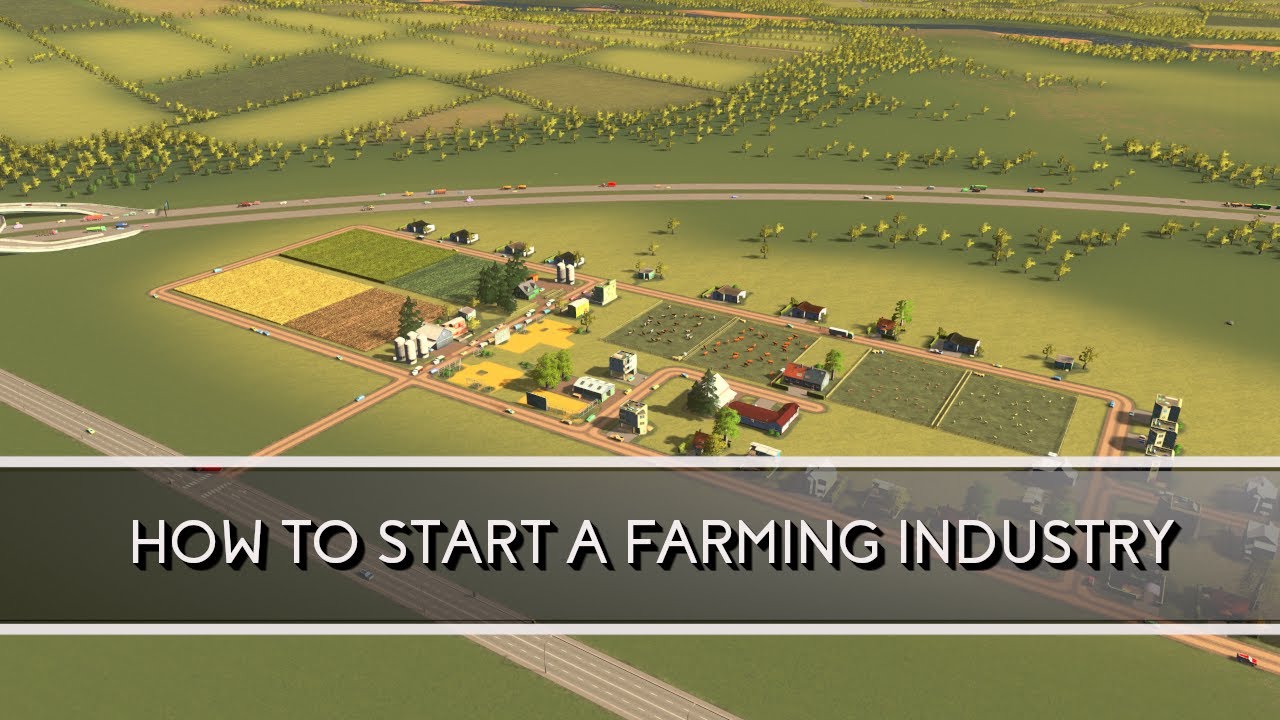 How to start a Farming Industry - Cities Skylines - Socktown 6 - YouTube