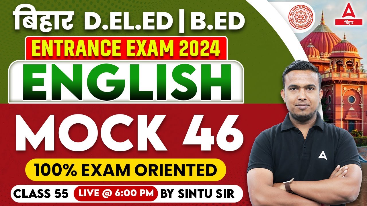 Bihar DELED Session 2024 Entrance Exam English Mock Class By Sintu Sir #55 - YouTube