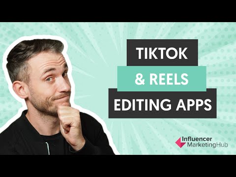 The Best TikTok and Instagram Reels Editing Apps - For iOS & Android