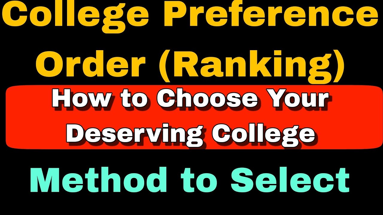 College Preference Order Selection Method||Deciding Factor 🔥🔥 - YouTube
