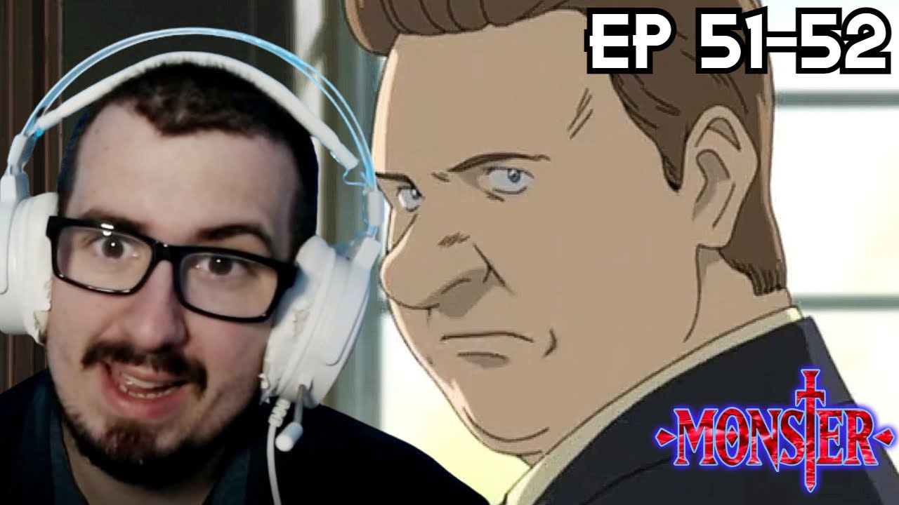 TENMA'S LAWYER FRITZ VERDEMANN! MONSTER EPISODES 51-52 REACTION! - YouTube