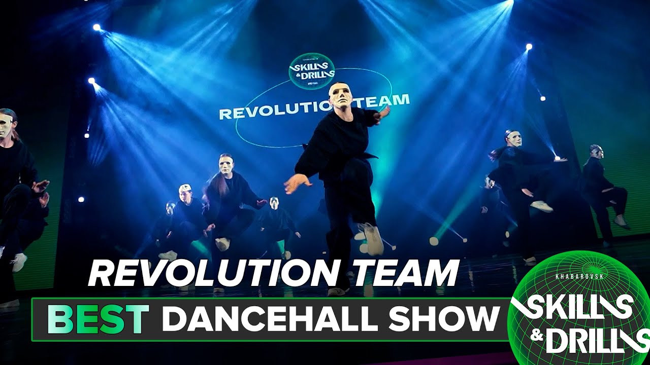 REVOLUTION TEAM | BEST DANCEHALL SHOW | SKILLS & DRILLS 2023 - YouTube