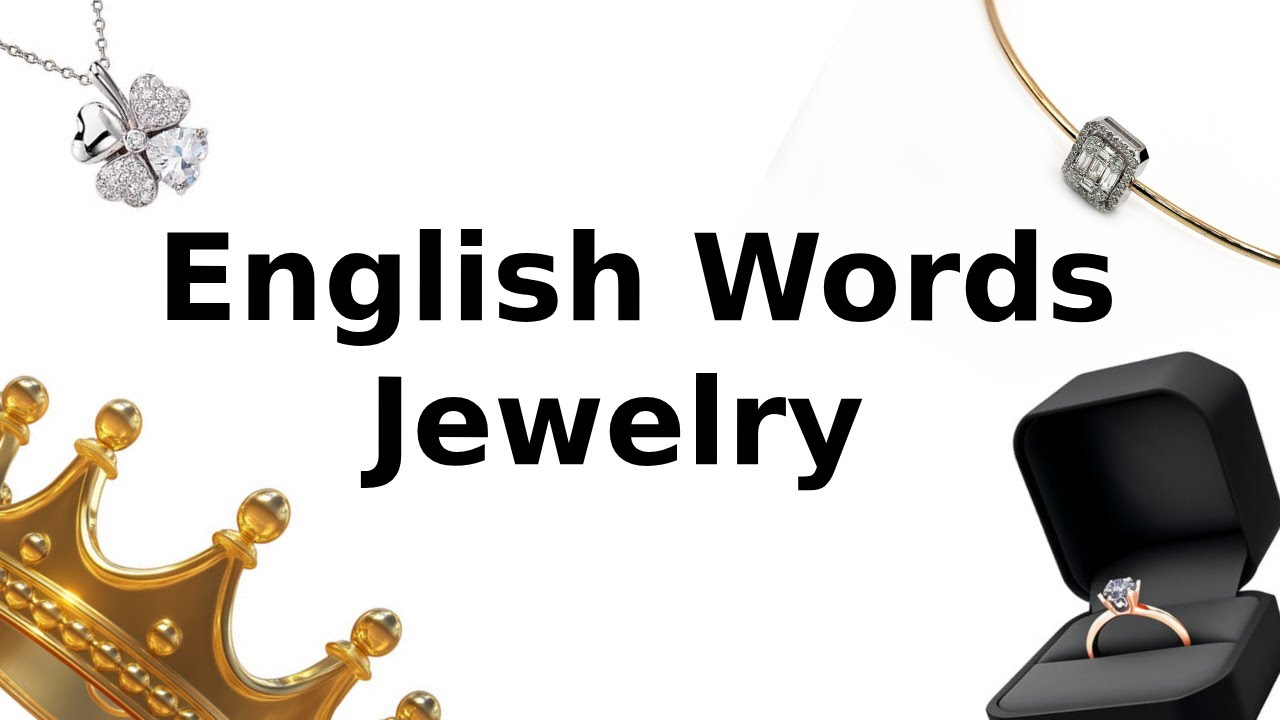 Easy to Learn - Jewelry in English. Learn English words "Jewelry" - YouTube