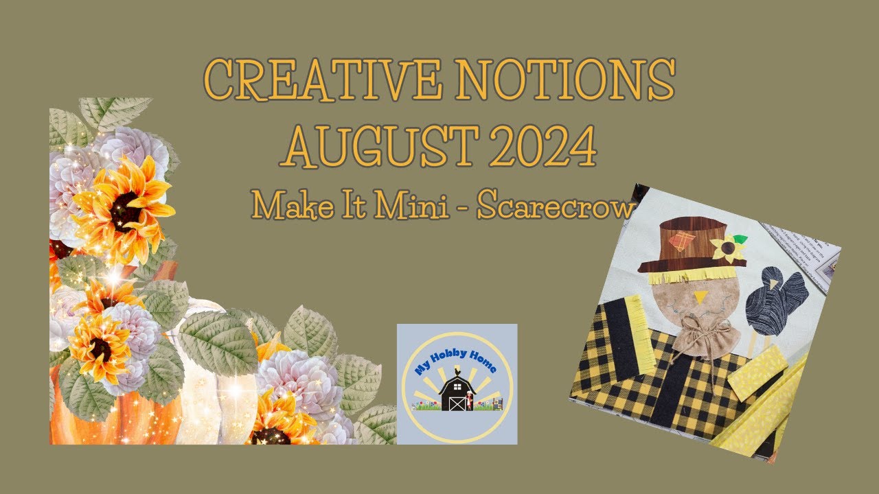 CREATIVE NOTIONS ~ AUGUST 2024 ~ MAKE IT MINI SCARECROW - YouTube