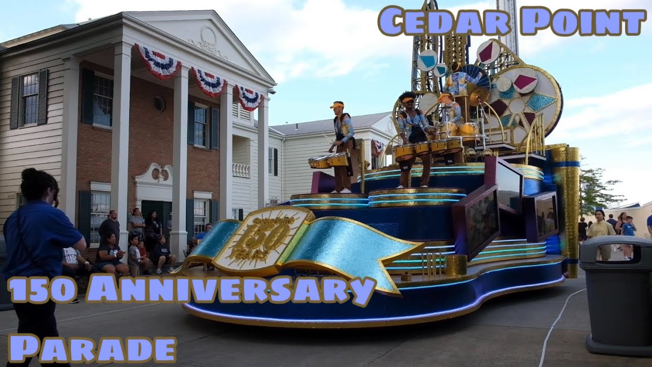 150th Anniversary Parade - Cedar Point - YouTube