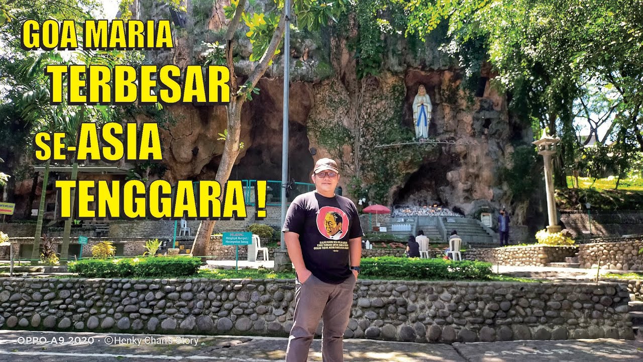 RIDING KE GOA MARIA TERBESAR SE ASIA TENGGARA (GOA MARIA LOURDES ...