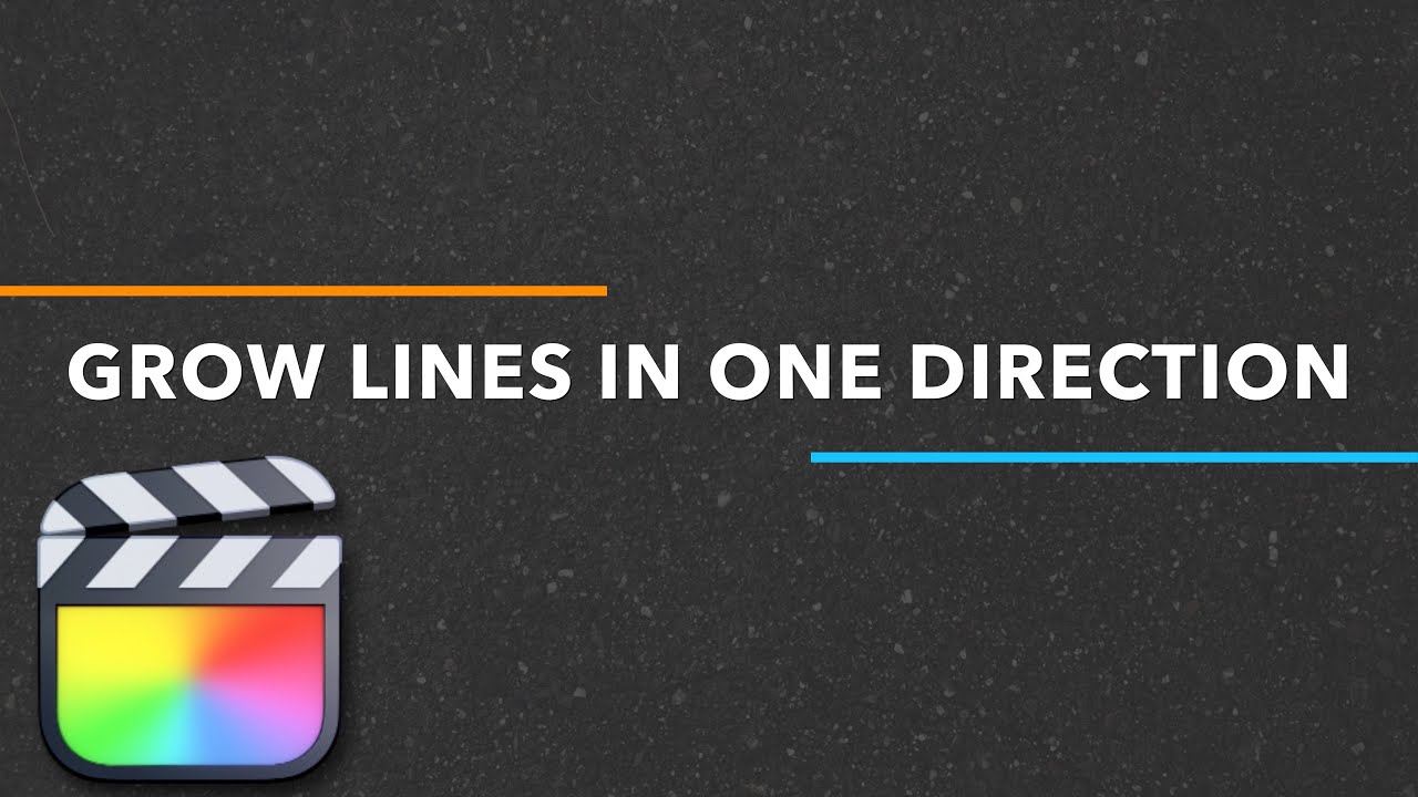 Animate Lines in One Direction in Final Cut Pro [GROW FROM LEFT, RIGHT ...