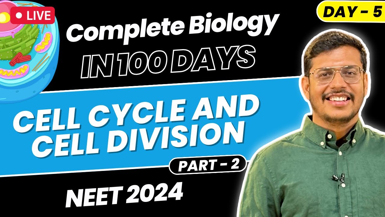 Cell Cycle& Cell division-2|Complete Biology In 100 Days|360Marks ...