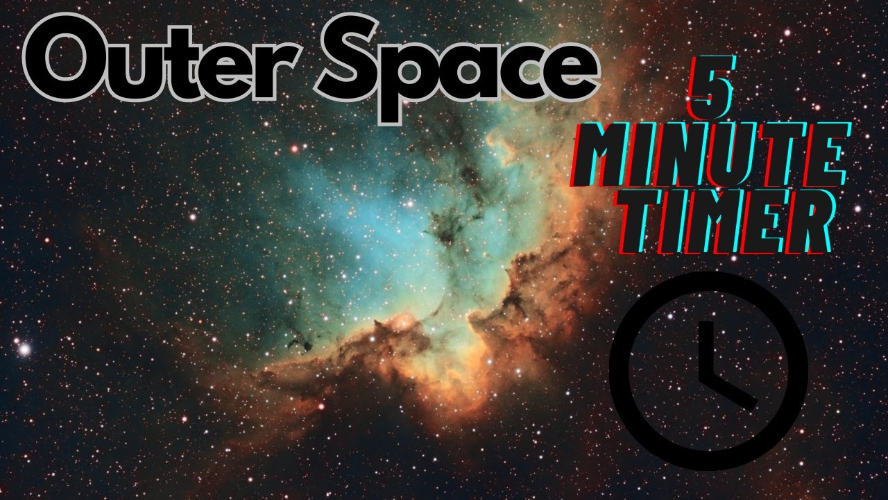 Outer Space | 5 Minute Timer | Calming - YouTube