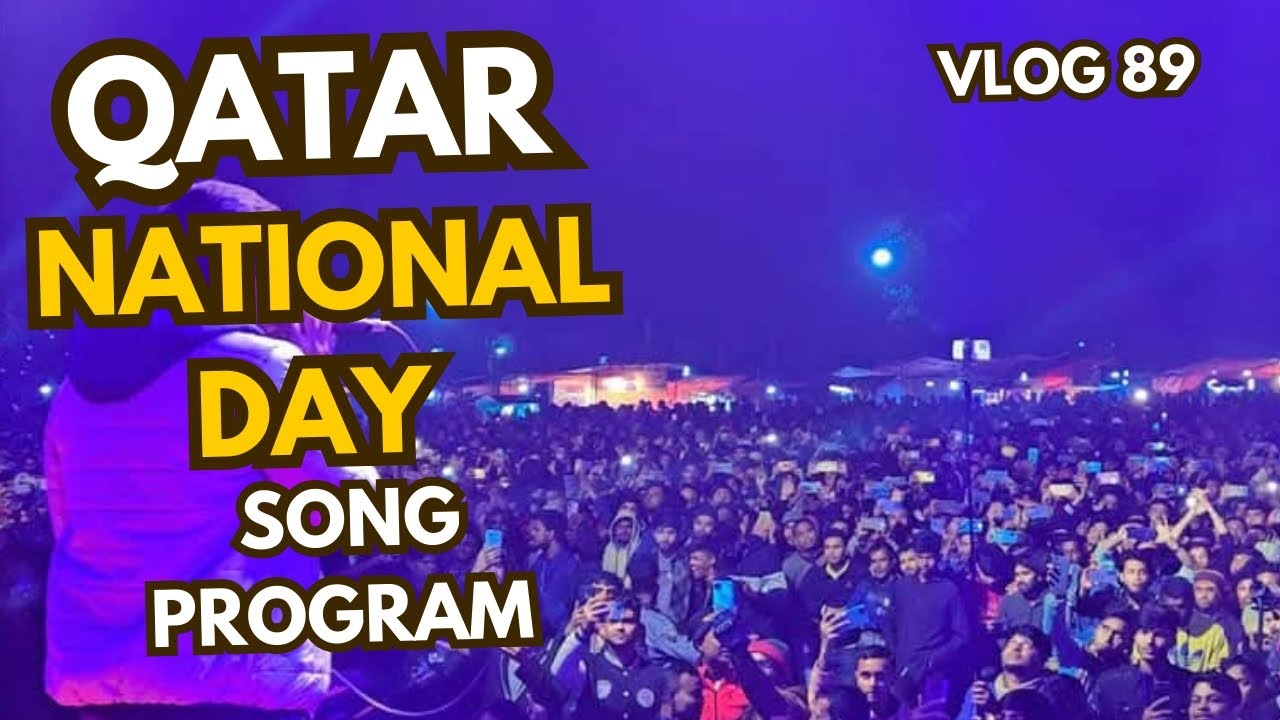 Qatar national day song program - YouTube