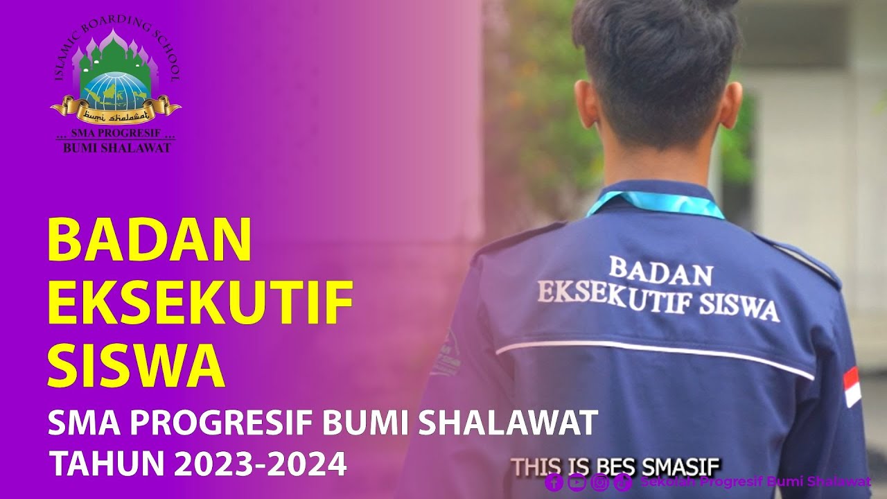 BES SMASIF - SMA PROGRESIF BUMI SHALAWAT - YouTube