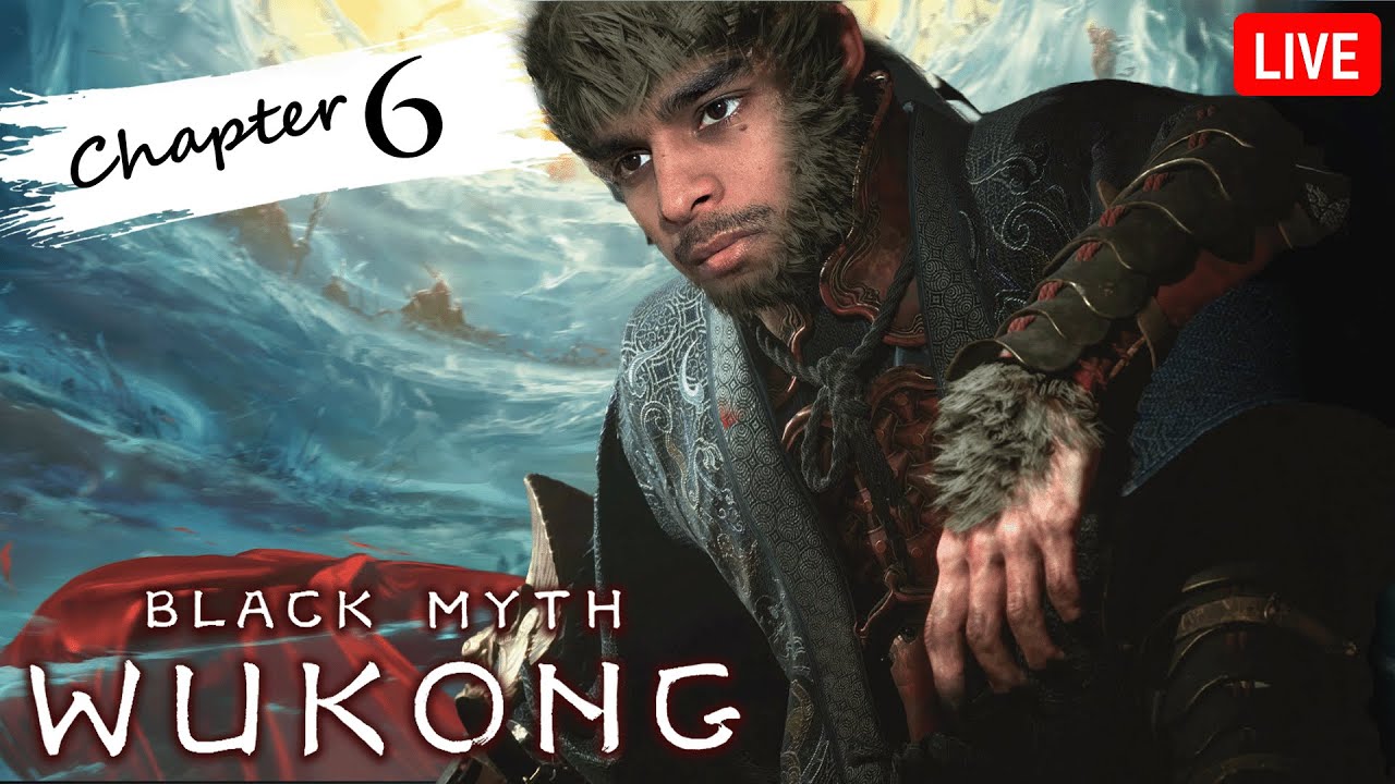 🔴LIVE🔴 Monke goes Chapter 6 | Black Myth Wukong Live Gameplay ...
