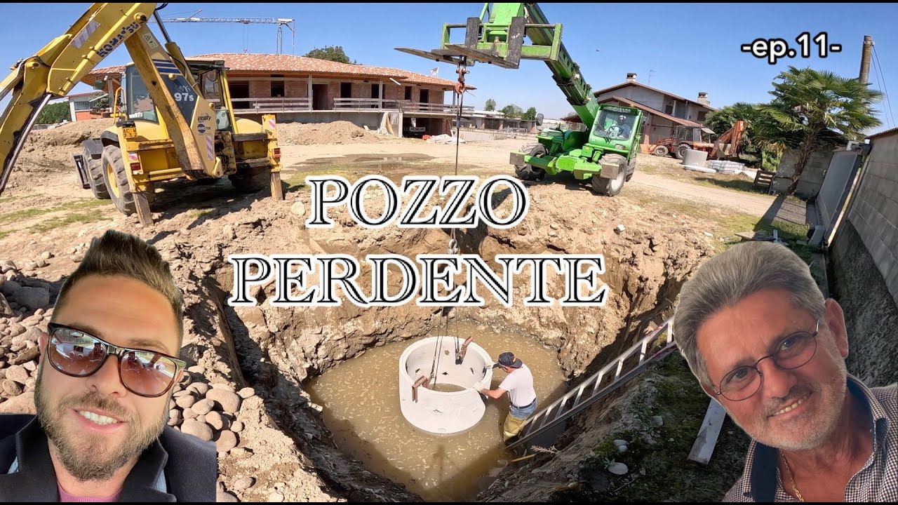 COSTRUZIONE POZZO PERDENTE ACQUE BIANCHE - YouTube