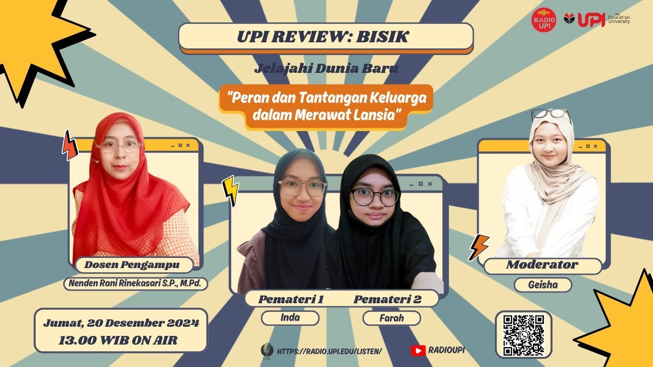 UPI REVIEW: BISIK | Peran dan Tantangan Keluarga dalam Merawat Lansia ...