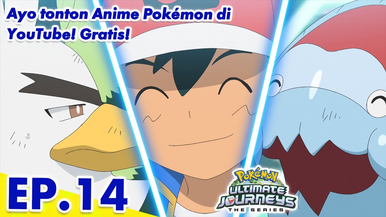 Pokémon Ultimate Journeys: The Series | EP14 | Pokémon Indonesia - YouTube