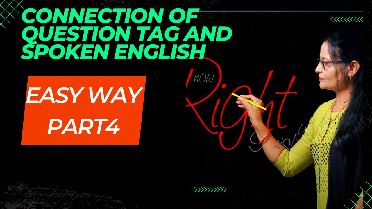 Question Tag in English Speaking| QuestionTag English Speaking k sath ...