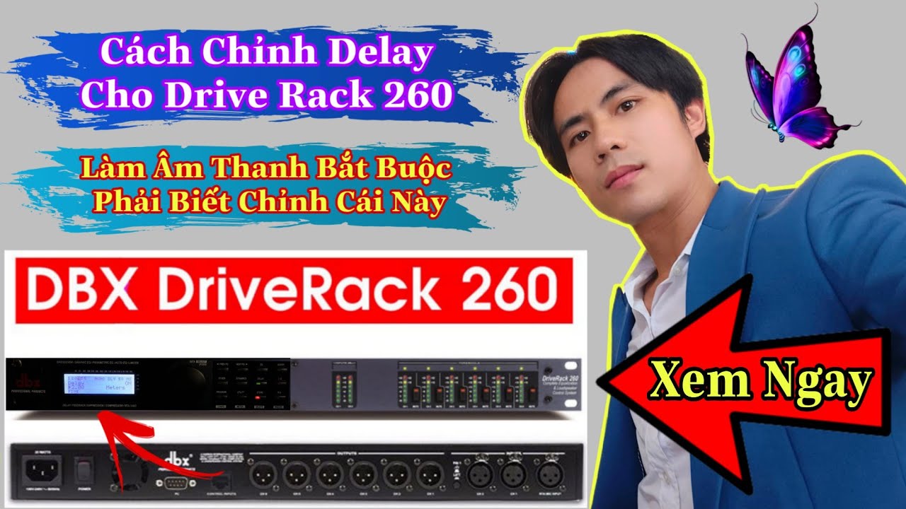 Cách chỉnh Delay cho Driverack DBX 260 chi tiết dễ hiểu nhất / How to ...