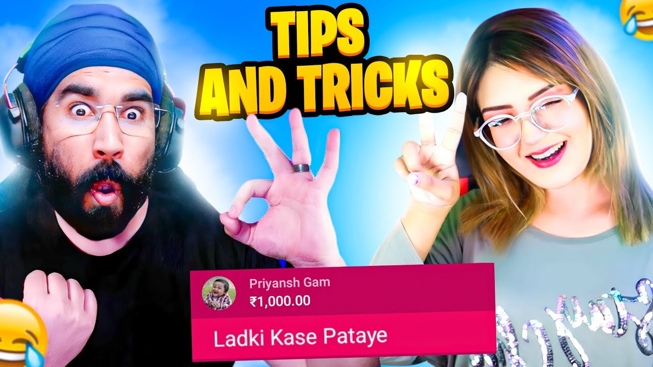 Ladki Patane Ki Tips & Tricks By Streamers 😛 !!! Ft. @LILYliveGaming ...