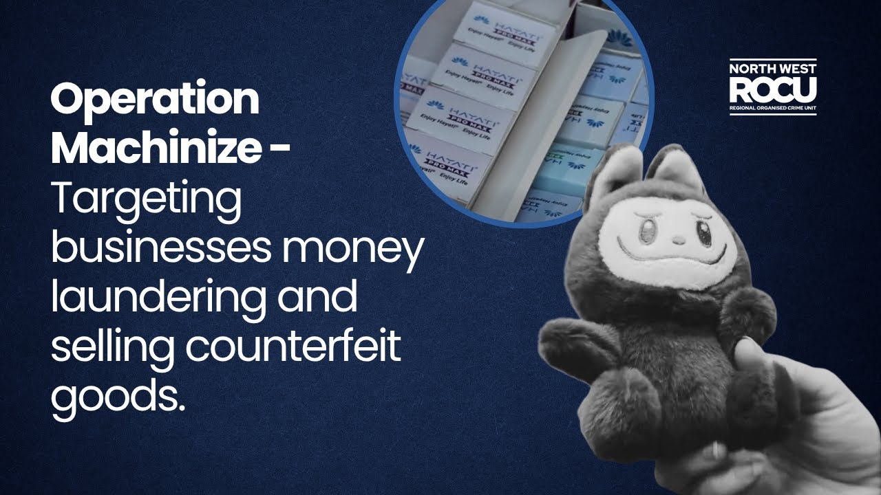 Operation Machinize - Targeting businesses money laundering and selling ...