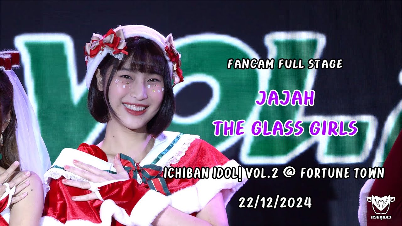 [Fancam] Jajah The Glass Girls - Full Stage Ichiban Idol! Vol.2 ...