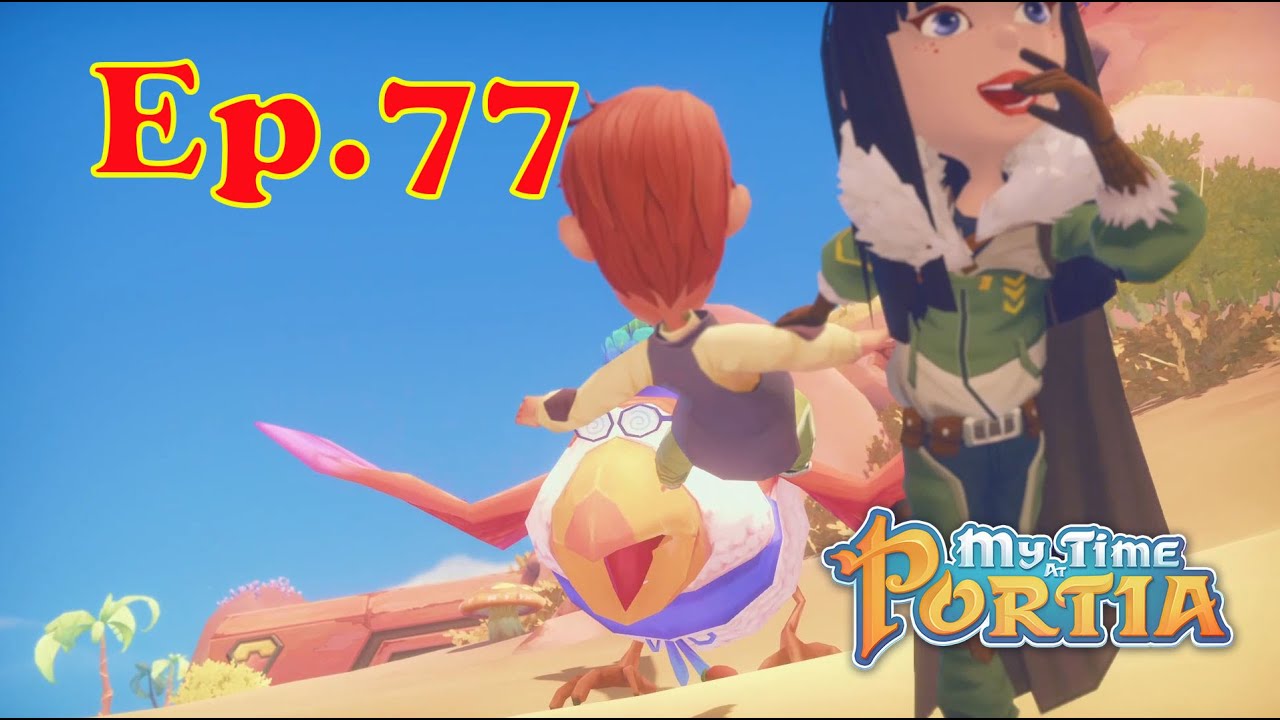 My Time at Portia || Ep 77 Lee did Something Bad. Oh No, Tody!! - YouTube