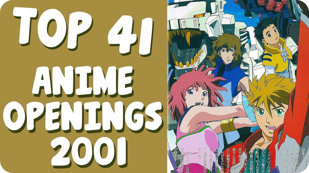 Top 41 | Anime Openings Favoritos | Año 2001 - YouTube