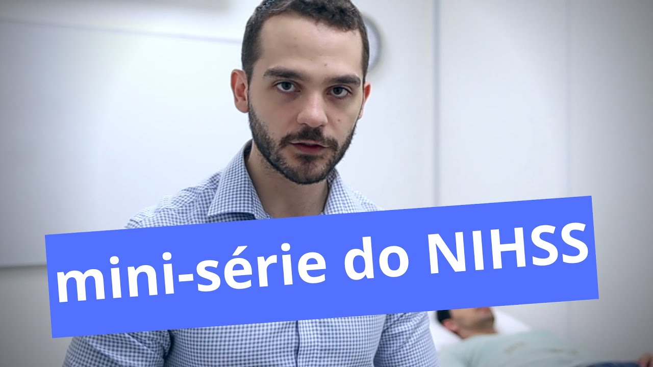 mini-série” do NIHSS - YouTube