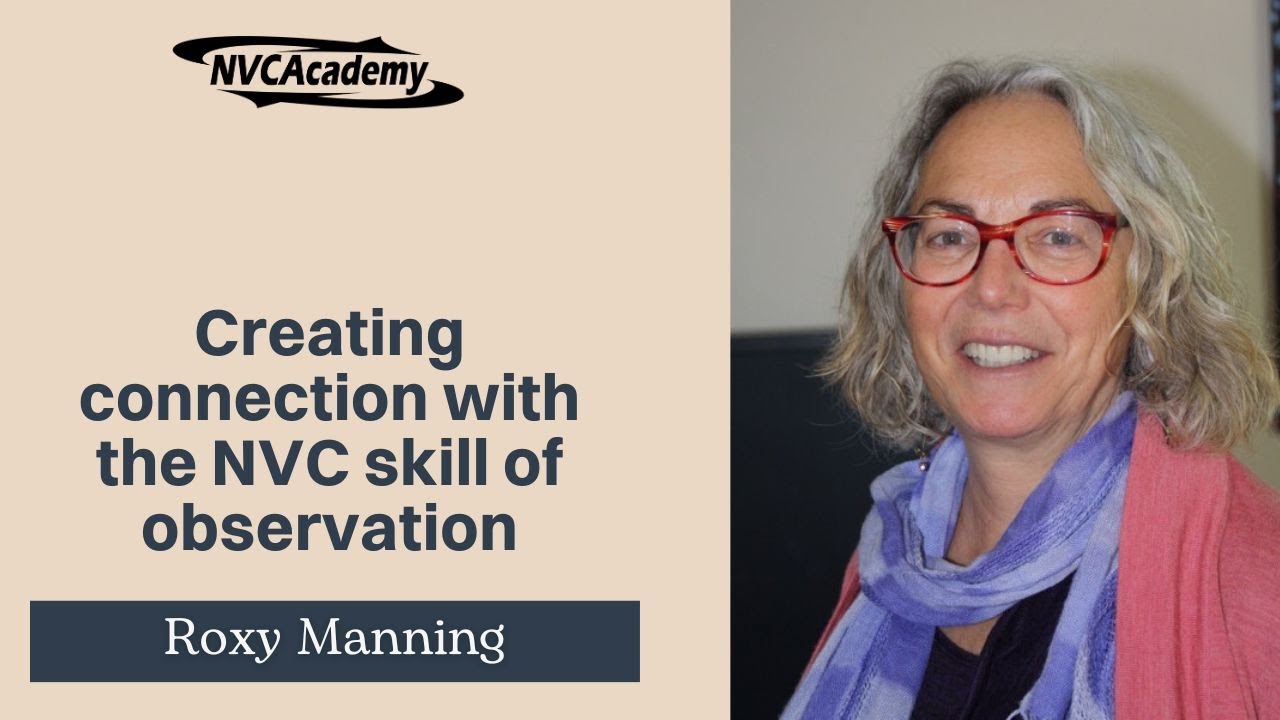 Why Observations aid in connection in our difficult conversations: with Roberta Wall - YouTube