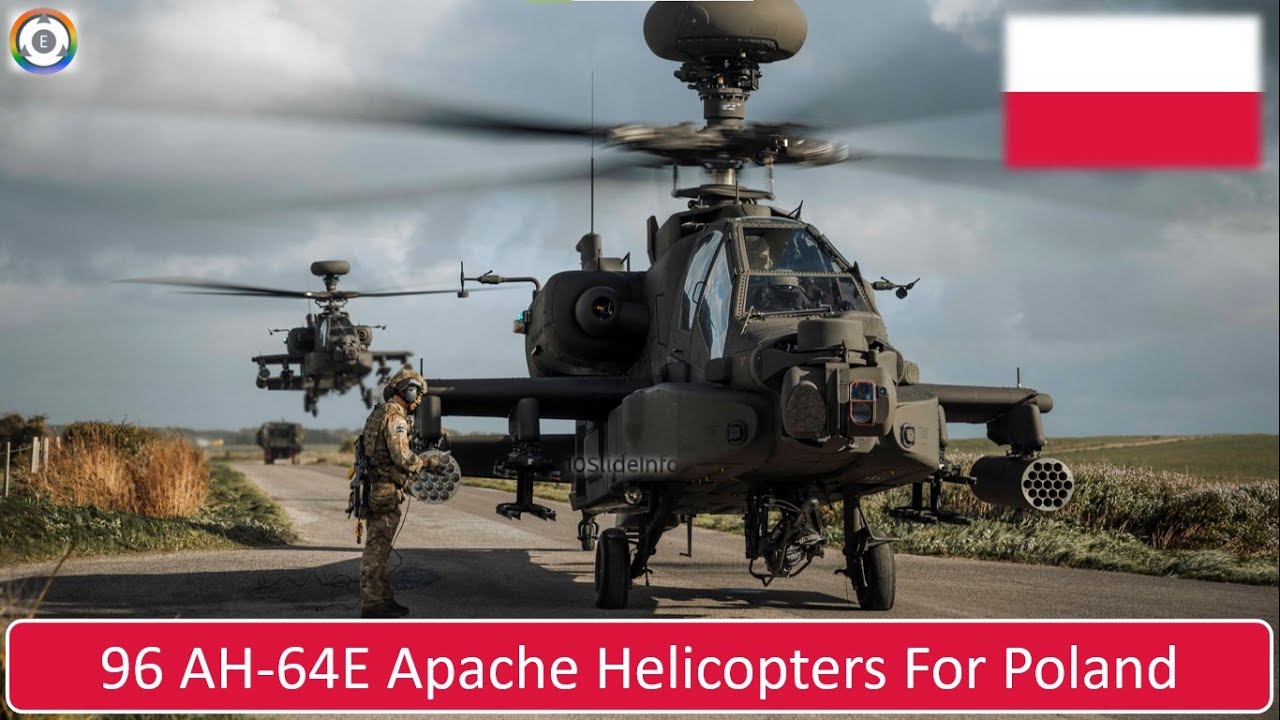 96 AH-64E Apache Helicopters For Poland - YouTube
