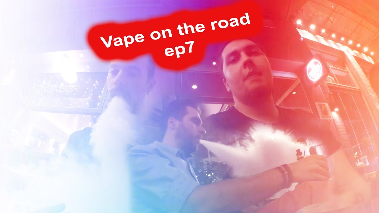 [Greek] Vape on the road ep7 - YouTube